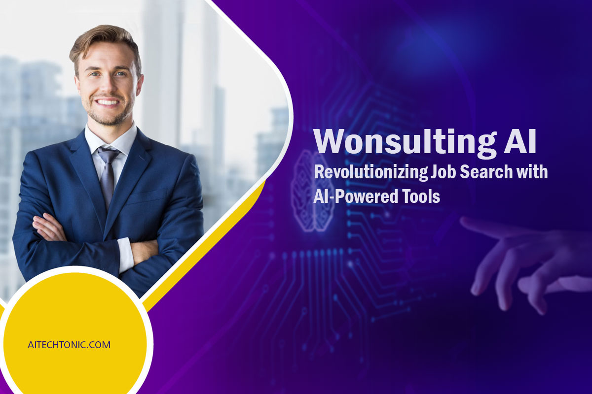 Revolutionizing Job Search: Wonsulting AI-Powered Tools For Success ...