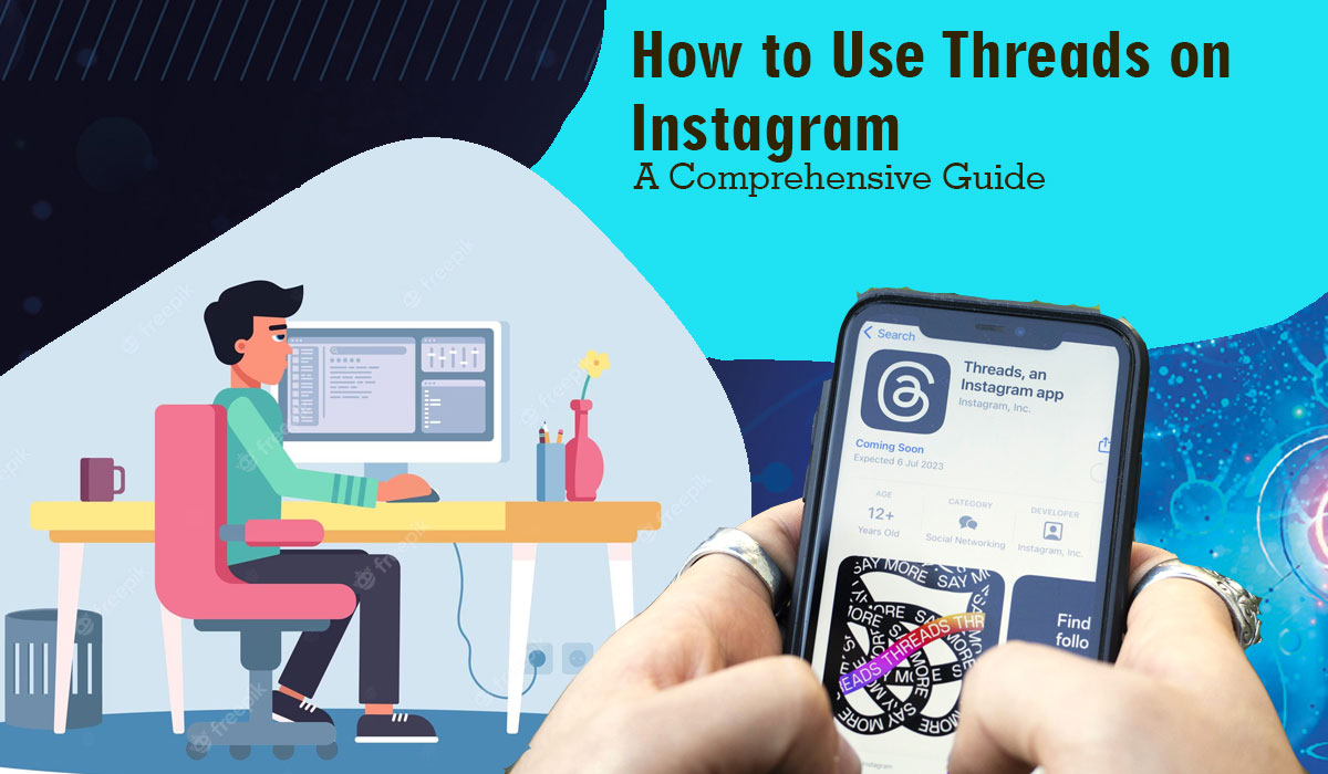 How To Use Threads On Instagram: A Comprehensive Guide - AiTechtonic