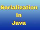 Serialization In Java Ajitation