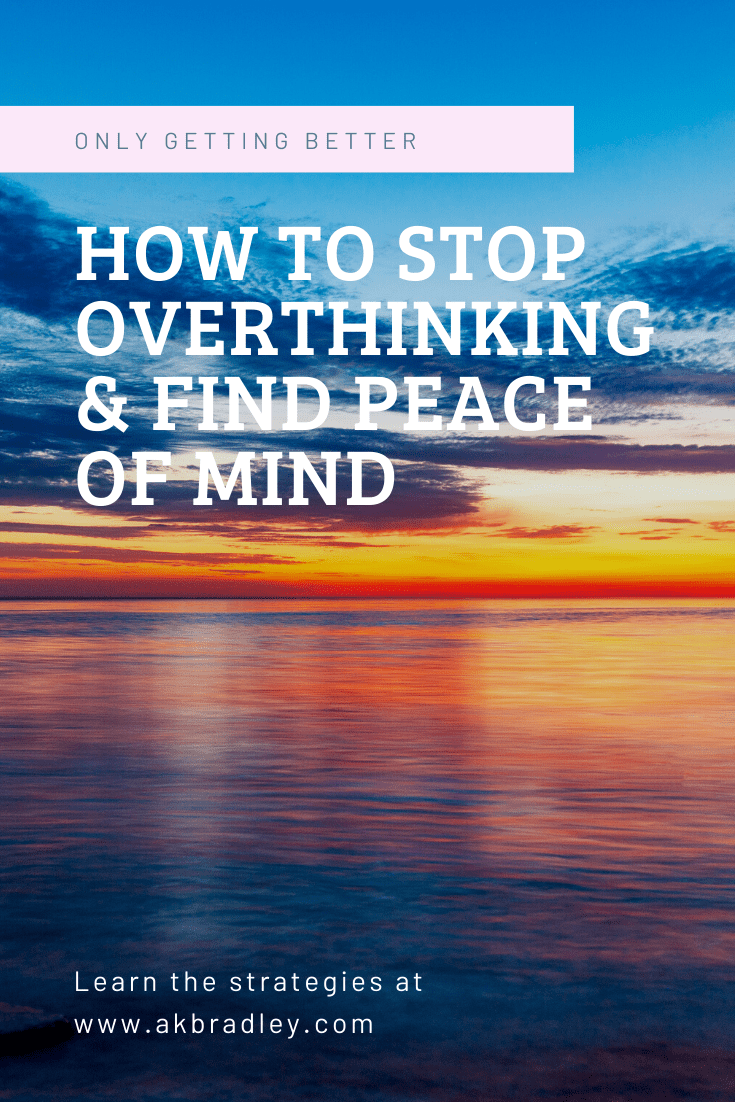 You’re Overthinking It: Strategies to Overcome Obsessive Thoughts ...