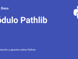 Módulo Pathlib Python Docs