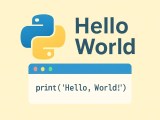 Writing Your First Python Program Hello World Free Source Code And