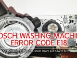 Bosch Washer Error Code E18 Causes How Fix Problem