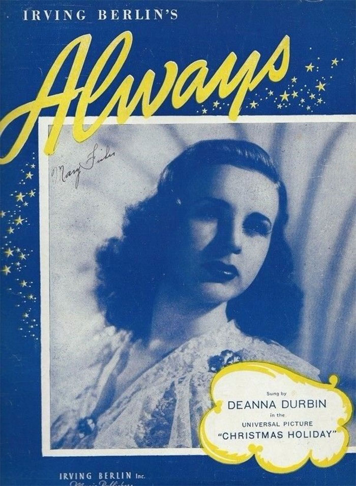 "[Always] by Irving Berlin was originally in ¾ time, and I turned it ...