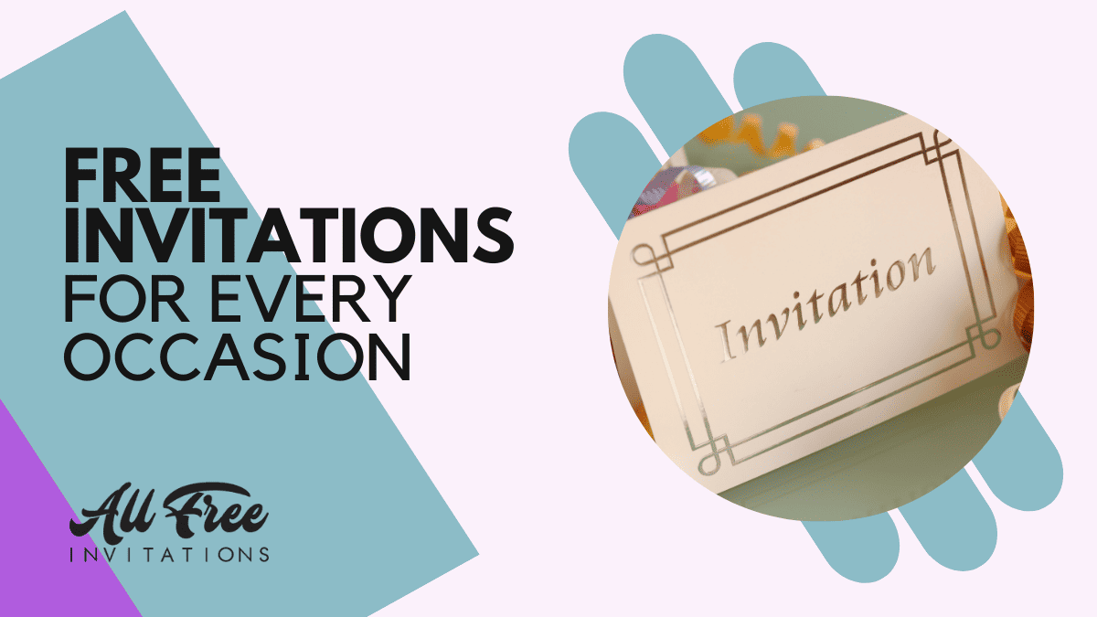 Home - All Free Invitations - The Original Invite Site!