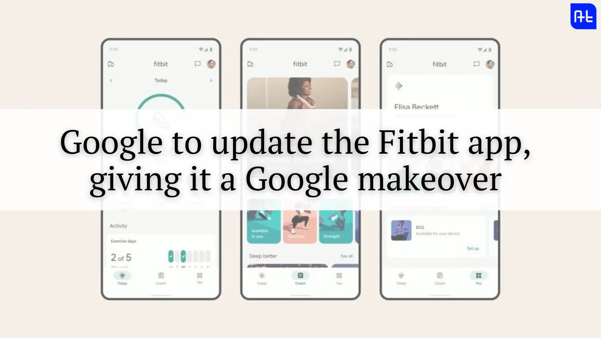 Google to update the Fitbit app, giving it a Google makeover - All ...