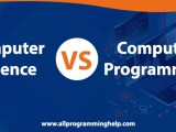 Computer Science Vs Computer Programming You Must Know