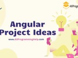 15 Creative Angular Project Ideas To Enhance Your Skills