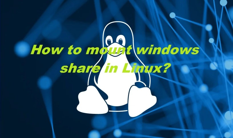 How To Mount Windows Share In Linux How To Mount Windows Share In Linux