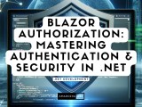 Blazor Authorization With Asp Net Identity Roles Policies