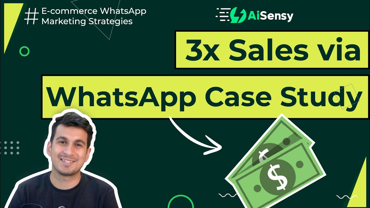 3x Sales via WhatsApp Chatbot & Automation Case Study | WhatsApp ...
