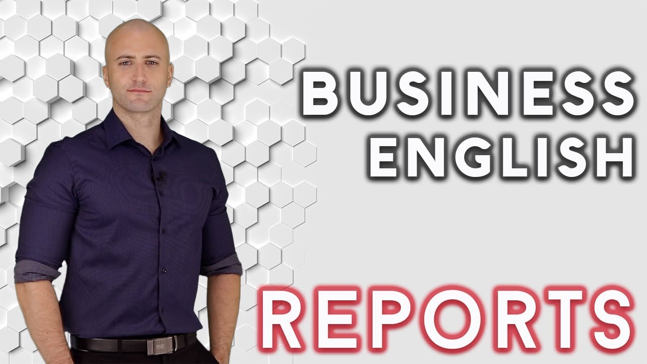 Learn Business English: Reports - Amazing eLearning