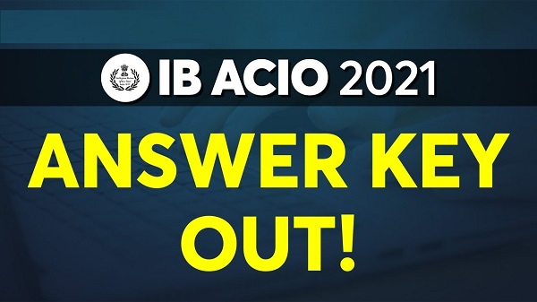 IB ACIO Answer Key 2021 Released : Download IB ACIO Answerkey