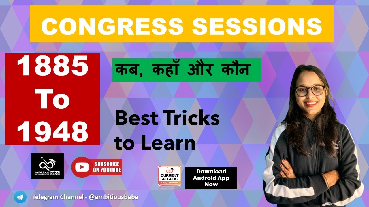 Congress Session: 1885 to1948