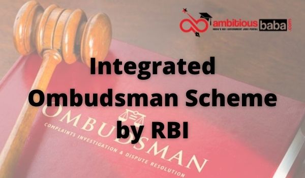 Integrated Ombudsman Scheme by RBI