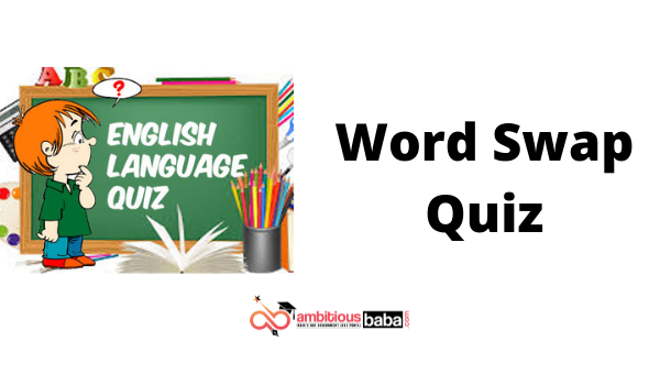 English Quiz for Word Swap | English Quiz 1