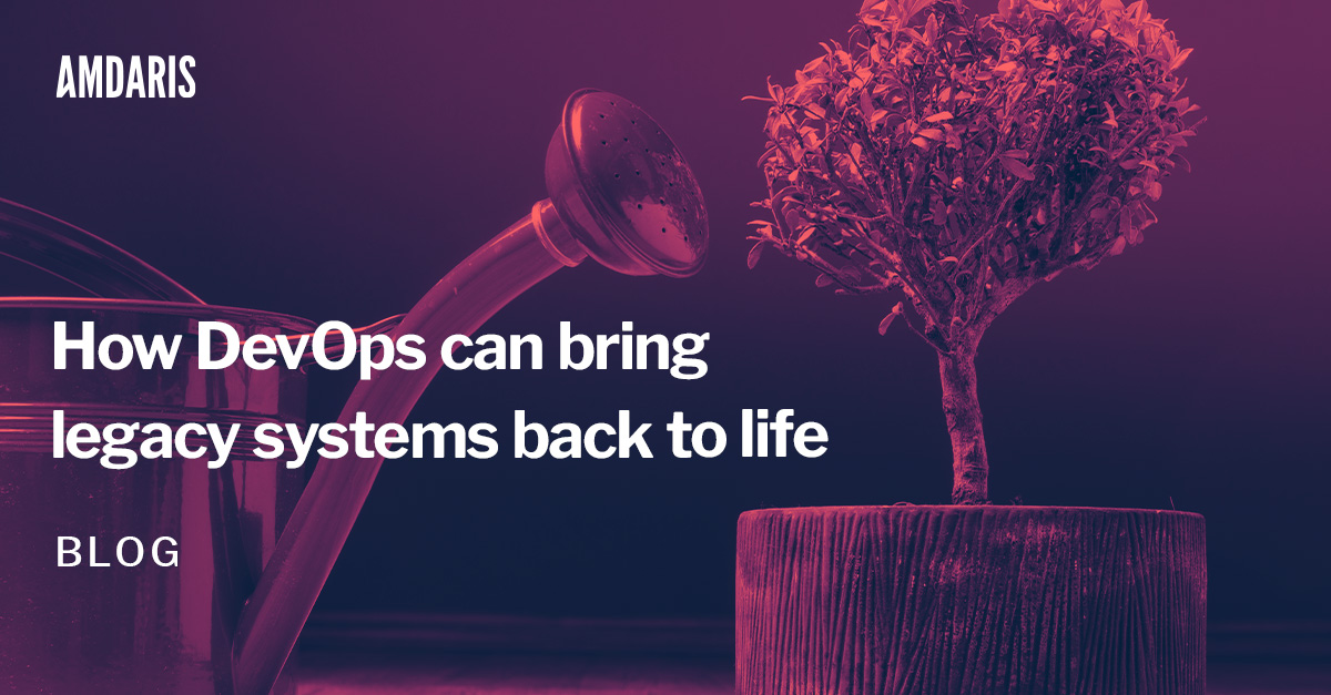 How DevOps can bring legacy systems back to life | Amdaris
