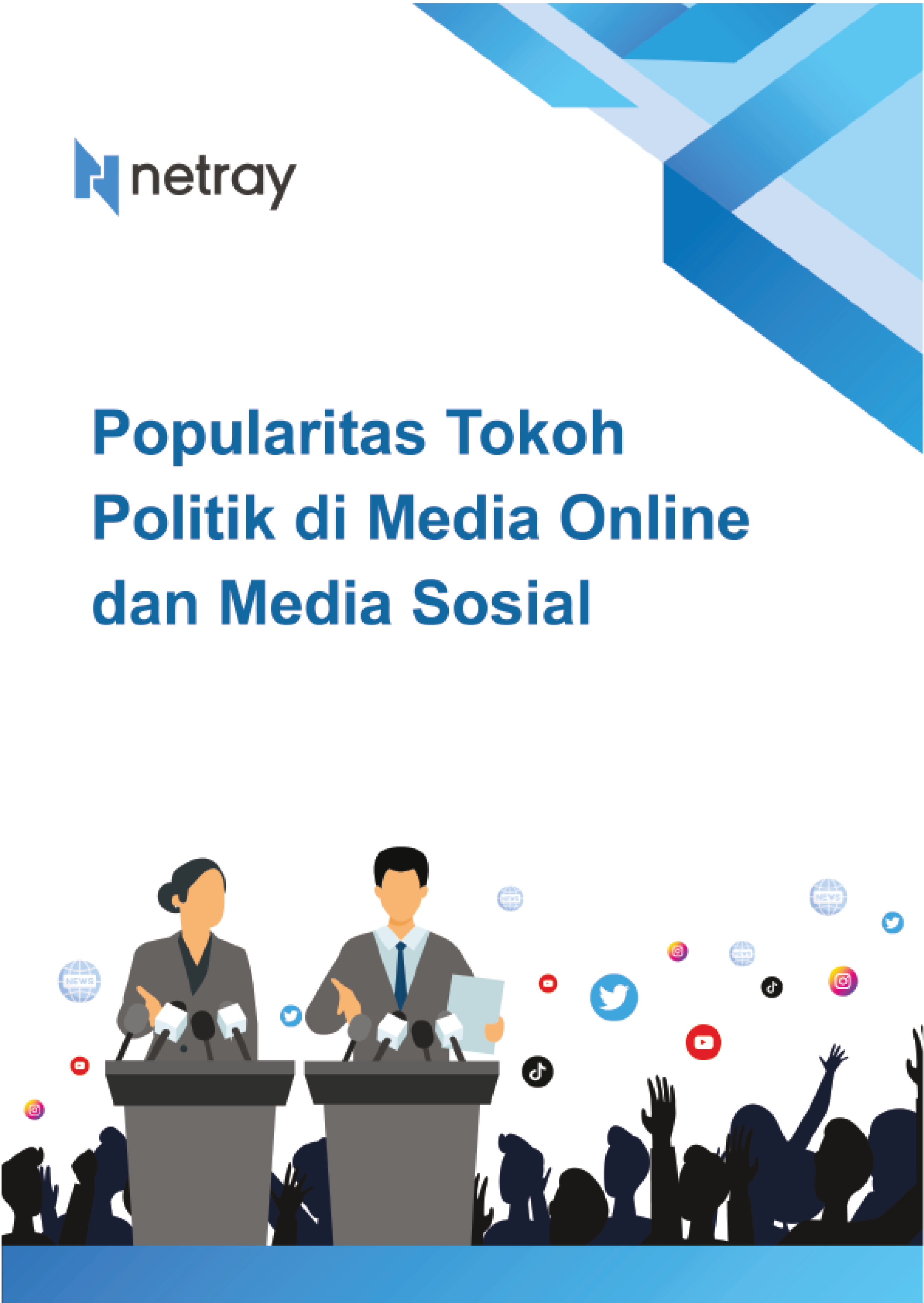 Popularitas Tokoh Politik di Media Massa Online dan Media Sosial ...