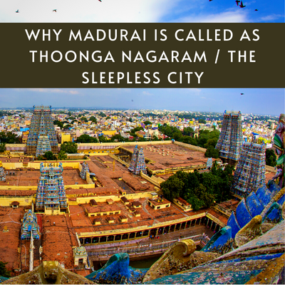 Why Madurai Is Called As Thoonga Nagaram / The Sleepless City ? - Ancient Madurai