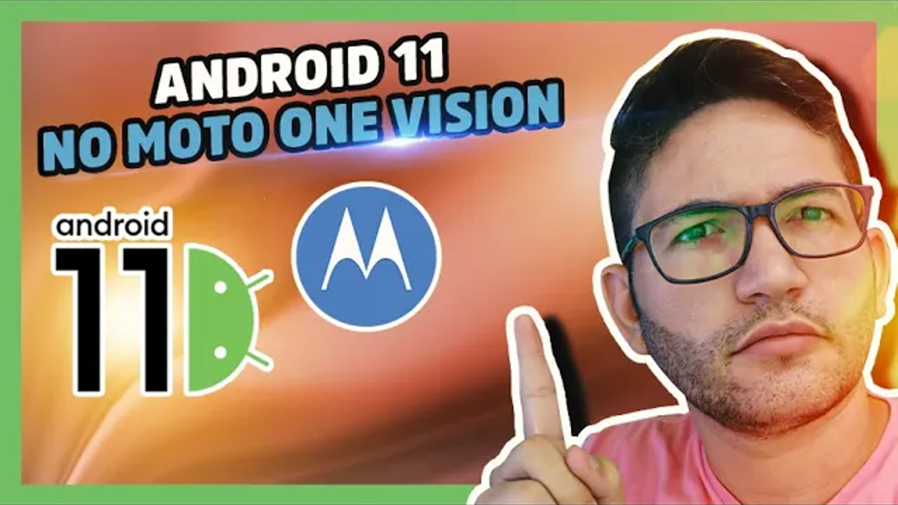 COMO ESTÁ O ANDROID 11 NO MOTO ONE VISION? – ANDROIDEMLOOP