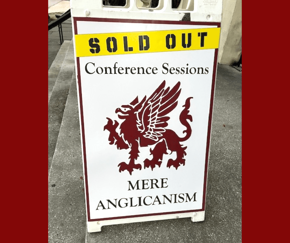 The Return of Mere Anglicanism (With Lessons from C.S. Lewis ...