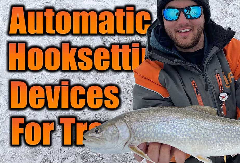 Automatic Hook Setting Devices For Trout | AnglingBuzz