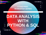 Data Analysis With Python Sql Series Fall 2025 Annenberg Digital