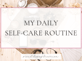 Boost Your Wellness With 5 Minute Self Care Routine Checklist