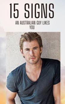 15 Powerful Signs an Australian Guy Likes You - Answeroll