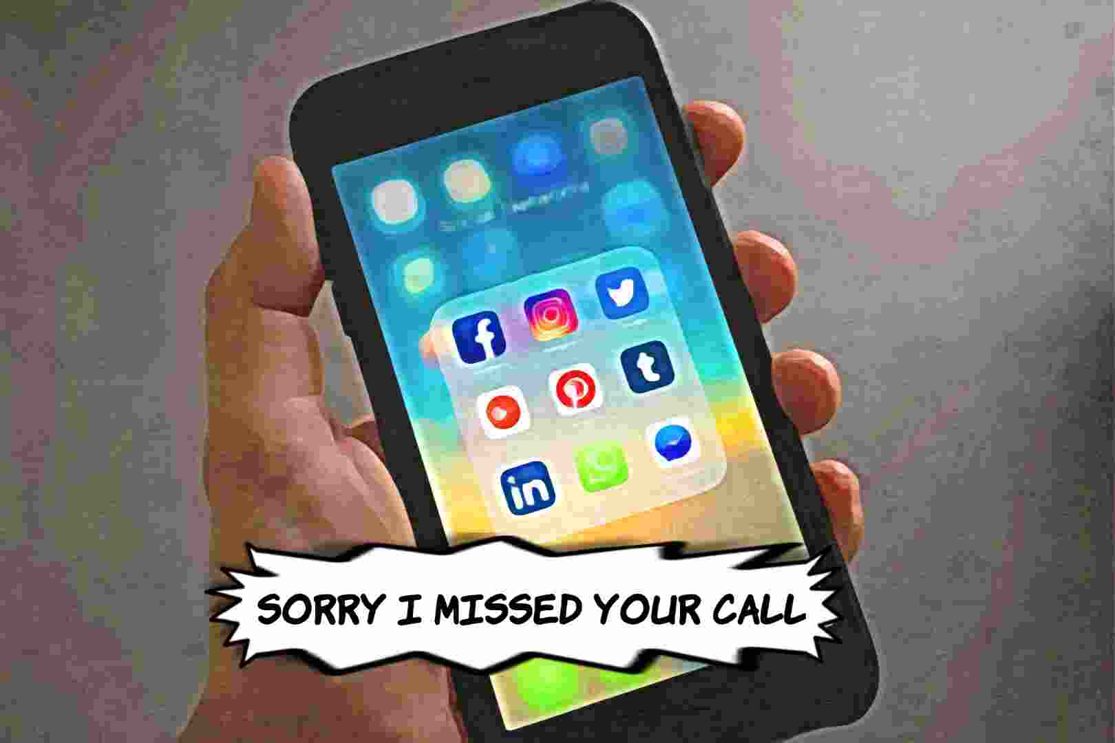 20 Ways To Tell Someone "Sorry I Missed Your Call" - Answeroll
