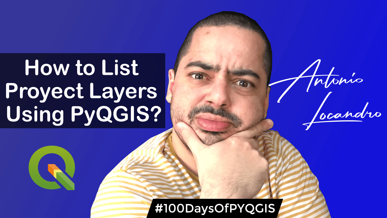 How To List Layers From Qgis Projects Using Pyqgis Antonio Locandro