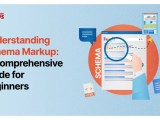 Understanding Schema Markup A Comprehensive Guide For Beginners