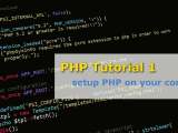 Php Tutorial 1 Setup Php On Your Computer Anuptechtips