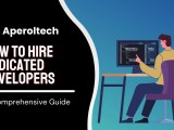 Hire Dedicated Developers Expert Remote Hiring Guide
