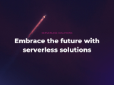 Serverless Solutions Your Trusted Aws Partner