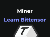 Miner Concept Learn Bittensor