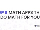 Top 6 Math Apps That Do Math For You Mathmaster