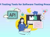 Top 12 Api Testing Tools For Software Testing Process Relia Software
