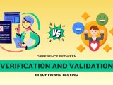 Difference Between Verification And Validation In Software Testing