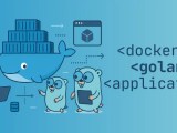 A Comprehensive Guide To Dockerize A Golang Application
