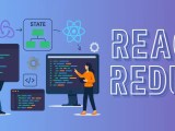 Mastering React Redux For Centralized State Management Relia Software