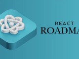 React Roadmap For Frontend Developers At Every Level Relia Software