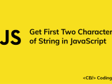 How To Get The First Two Characters Of A String In Javascript Coding