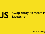 How To Swap Two Array Elements In Javascript Coding Beauty