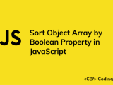 How To Sort An Object Array By A Boolean Property In Javascript