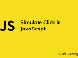 How To Simulate A Mouse Click In Javascript Coding Beauty