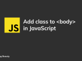 Javascript Add Toggle Class On Body Element Easy Way