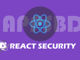 1 React Security Best Practices Why Should We Know About React