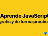 Aprende Javascript Curso De Javascript Desde Cero Y Paso A Paso