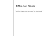 The Little Book Of Python Anti Patterns And Worst Practice Quantified